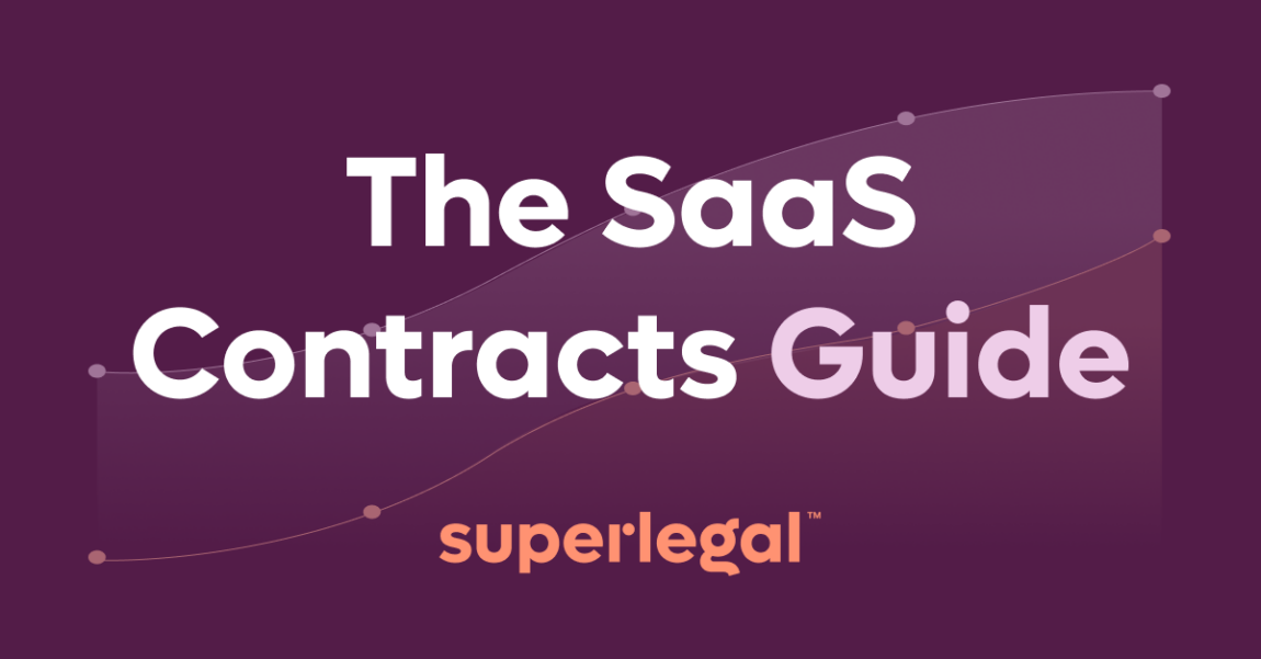 Everything You Need To Know About Saas Contracts - Superlegal